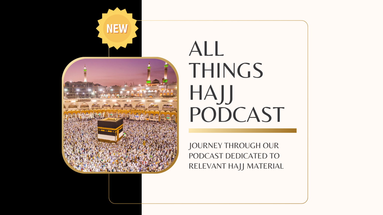 NEW! All Things Hajj Podcast - Islamic Center of Southern California
